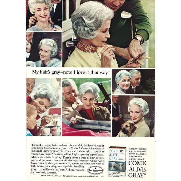 Art | Come Alive Gray Clairol Hair Dye Ad 196s Vintage Print Ad 9 Inch ...
